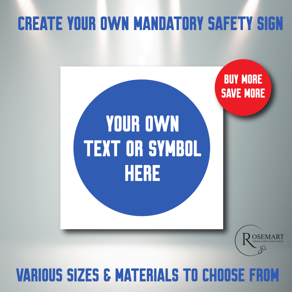 Create your own mandatory safety general label sign. Any symbol or tex ...